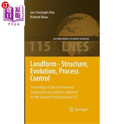 海外直订Landform - Structure, Evolution, Process Control: Proceedings of the Internation 地貌-结构、演化、过程控制
