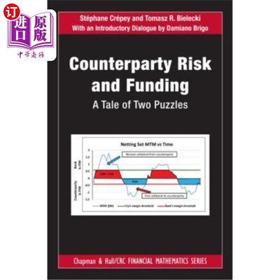 海外直订Counterparty Risk and Funding: A Tale of Two Puzzles 交易对手风险与融资:两个谜题的故事