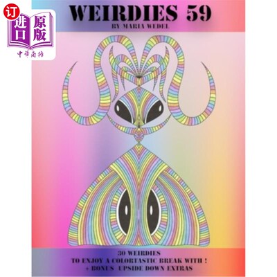 海外直订Weirdies 59: Color A Weirdie A Day ! 怪人59：每天给怪人涂颜色！