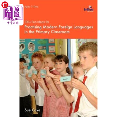 海外直订100+ Fun Ideas for Practising Modern Foreign Languages in the Primary Classroom 100多个在小学课堂上练习现代