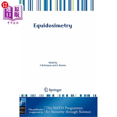 海外直订Equidosimetry: Ecological Standardization and Equidosimetry for Radioecology and 等剂量学：放射生态学和环境
