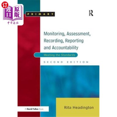 海外直订Monitoring, Assessment, Recording, Reporting and Accountability: Meeting the Sta 监测、评估、记录、报告和问