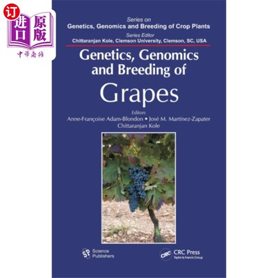 海外直订Genetics, Genomics, and Breeding of Grapes 葡萄遗传学、基因组学和育种
