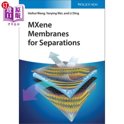 海外直订Mxene Membranes for Separations 用于分离的Mxene膜