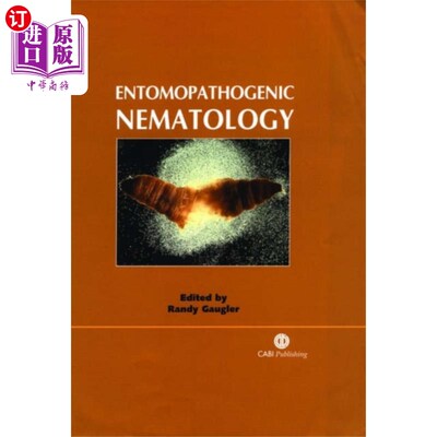 海外直订Entomopathogenic Nematology 昆虫病原线虫学