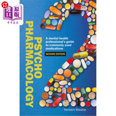 海外直订医药图书Psychopharmacology: A Mental Health Professional's Guide to Commonly Used Medica 精神药理学：心理健