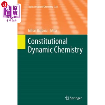 海外直订Constitutional Dynamic Chemistry 宪法动态化学