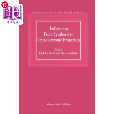 海外直订Fullerenes: From Synthesis to Optoelectronic Properties 富勒烯：从合成到光电性质