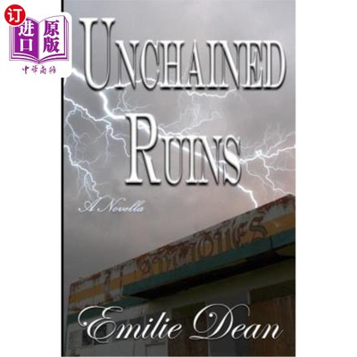 海外直订Unchained Ruins 锁不住的废墟