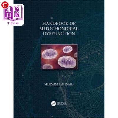 海外直订医药图书Handbook of Mitochondrial Dysfunction 线粒体功能障碍手册