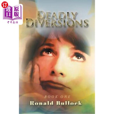 海外直订Deadly Diversions: Book One 致命的消遣：第一册
