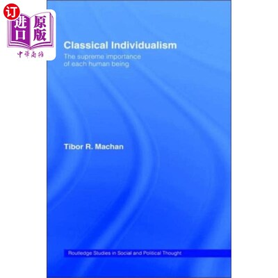 海外直订Classical Individualism 古典主义