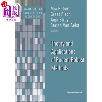 海外直订Theory and Applications of Recent Robust Methods 最新稳健方法的理论与应用