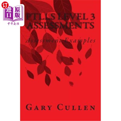 海外直订PTLLS Level 3 Assessments: Assessment Examples 3级评估：评估示例