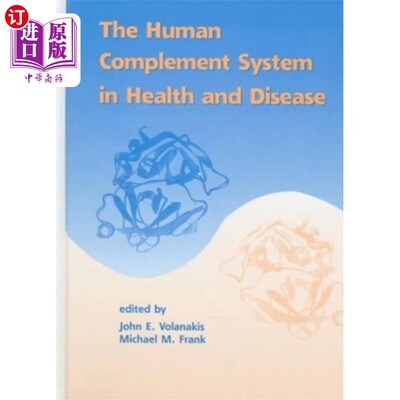 海外直订医药图书Human Complement System in Health and Disease 健康与疾病中的人体补体系统