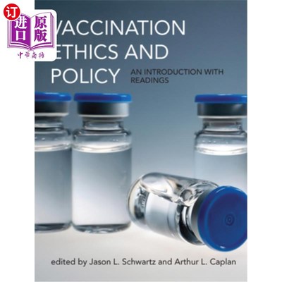 海外直订医药图书Vaccination Ethics and Policy: An Introduction with Readings 疫苗接种伦理和政策:导论和阅读