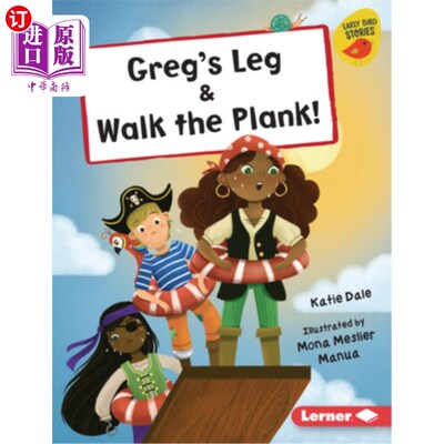 海外直订Greg's Leg & Walk the Plank! 格雷格的腿和走平板支撑！
