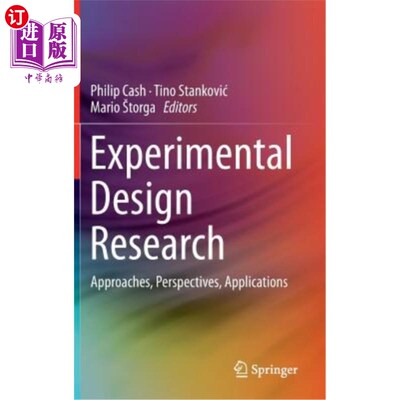 海外直订Experimental Design Research: Approaches, Perspectives, Applications 实验设计研究：方法、观点和应用
