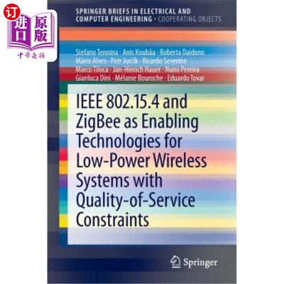 海外直订IEEE 802.15.4 and Zigbee as Enabling Technologies for Low-Power Wireless Systems IEEE 802.1