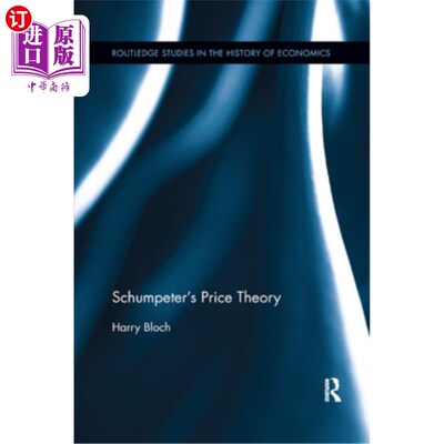 海外直订Schumpeter's Price Theory 熊彼特的价格理论