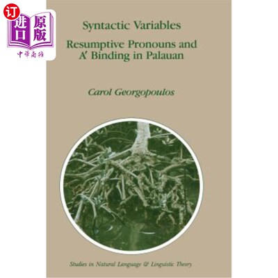 海外直订Syntactic Variables: Resumptive Pronouns and A′ Binding in Palauan 句法变量：恢复代词和A′；帕劳