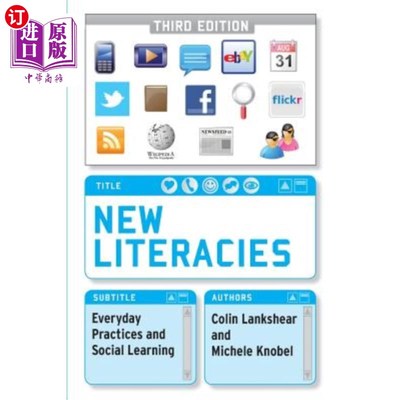 海外直订New Literacies: Everyday Practices and Social Learning 新文化:日常实践和社会学习