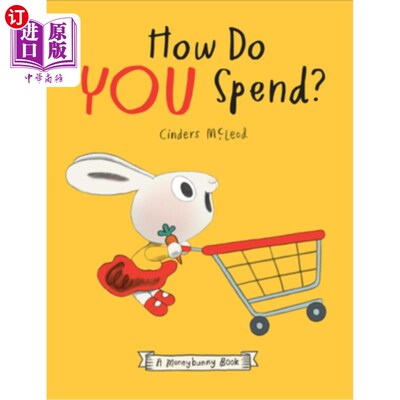 海外直订How Do You Spend? a Moneybunny Book 你是如何消费的？钱兔的书