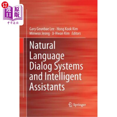海外直订Natural Language Dialog Systems and Intelligent Assistants 自然语言对话系统与智能助手