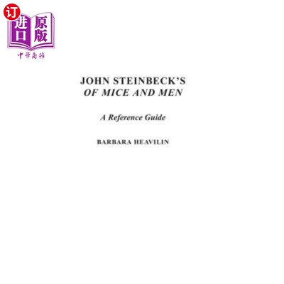 海外直订John Steinbeck's of Mice and Men: A Reference Guide 约翰·斯坦贝克的《人鼠参考指南》