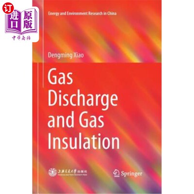 海外直订Gas Discharge and Gas Insulation