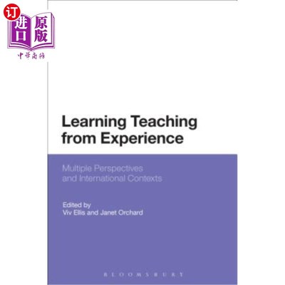 海外直订Learning Teaching from Experience: Multiple Perspectives and International Conte 从经验中学习教学