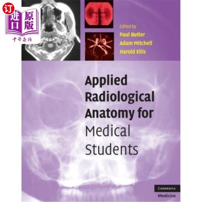 海外直订医药图书Applied Radiological Anatomy for Medical Students 医学生应用放射解剖学