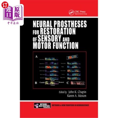 海外直订医药图书Neural Prostheses for Restoration of Sensory and Motor Function 用于恢复感觉和运动功能的神经假体