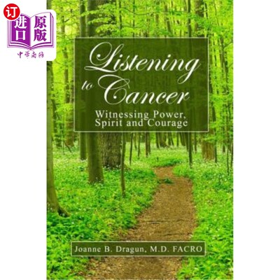 海外直订医药图书Listening to Cancer: Witnessing Power, Spirit and Courage 倾听癌症：见证力量、精神和勇气