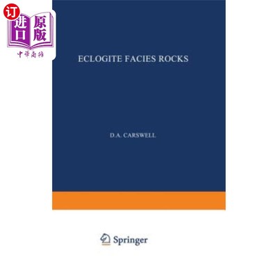 海外直订Eclogite Facies Rocks 榴辉岩相岩石