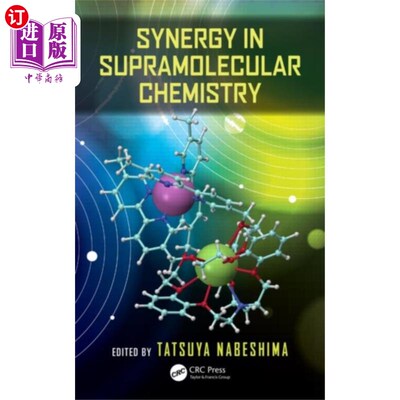 海外直订Synergy in Supramolecular Chemistry 超分子化学中的协同作用