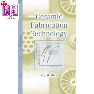 海外直订Ceramic Fabrication Technology
