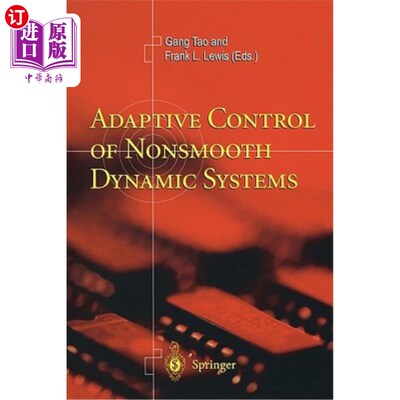 海外直订Adaptive Control of Nonsmooth Dynamic Systems 非光滑动态系统的自适应控制