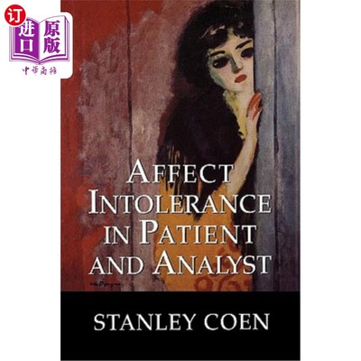 海外直订医药图书Affect Intolerance in Patient and Analyst 影响患者和分析人员的不耐受