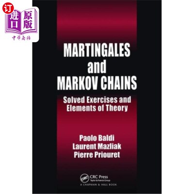 海外直订Martingales and Markov Chains: Solved Exercises and Elements of Theory 鞅和马尔可夫链:解决的练习和理论元素