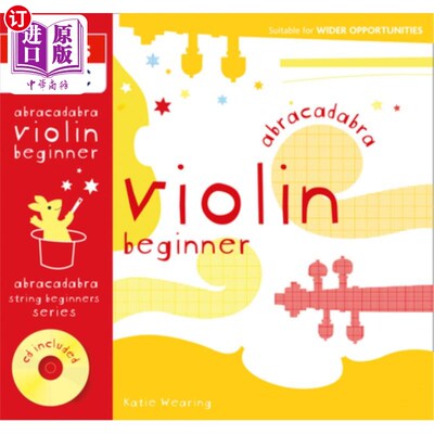 海外直订Abracadabra Violin Beginner (Pupil's Book + CD) Abracadabra小提琴初学者（学生用书+CD）