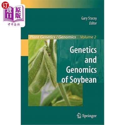 海外直订Genetics and Genomics of Soybean 大豆的遗传学和基因组学