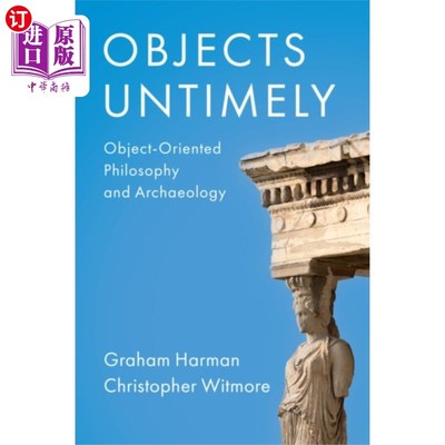 海外直订Objects Untimely 不合时宜的对象