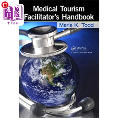 海外直订Medical Tourism Facilitator's Handbook 医疗旅游促进者手册
