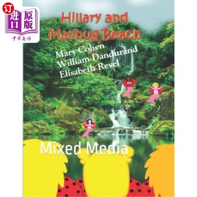 海外直订Hillary and Malibug Beach: Mixed Media 希拉里和马里布海滩:混合媒体
