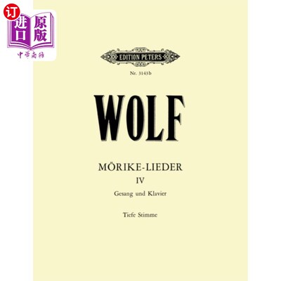 海外直订古英语 Morike-Lieder: 53 Songs Vol.4 morike - lider: 53首歌第4卷