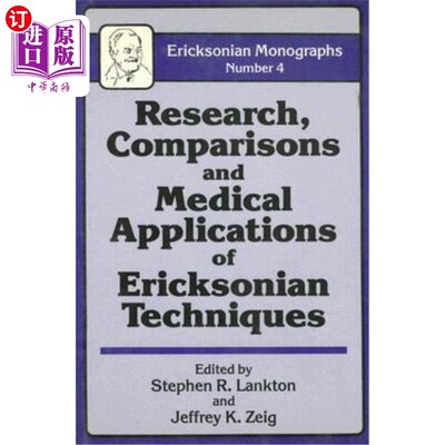 海外直订医药图书Research Comparisons and Medical Applications of Ericksonian Techniques 埃里克森技术的研究比较与医