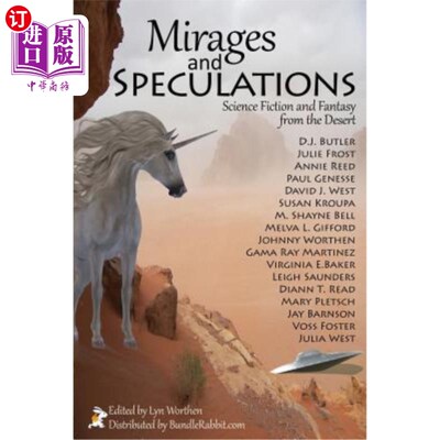 海外直订Mirages and Speculations: Science Fiction and Fantasy from the Desert 海市蜃楼与投机：来自沙漠的科幻与幻想