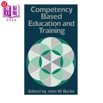 海外直订Competency Based Education And Training 基于能力的教育和培训