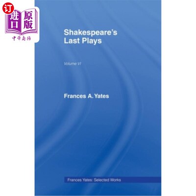 海外直订Shakespeares Last Plays 莎士比亚最后的戏剧